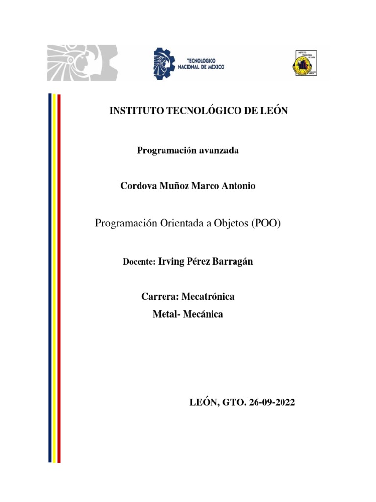 Programación Orientada A Objetos (POO) : Instituto Tecnológico de León ... Programación Orientada A Objetos (POO) : Instituto Tecnológico de León ...