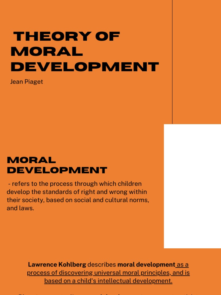 Theory of Moral Development - Piaget | PDF | Morality | Attitude ...