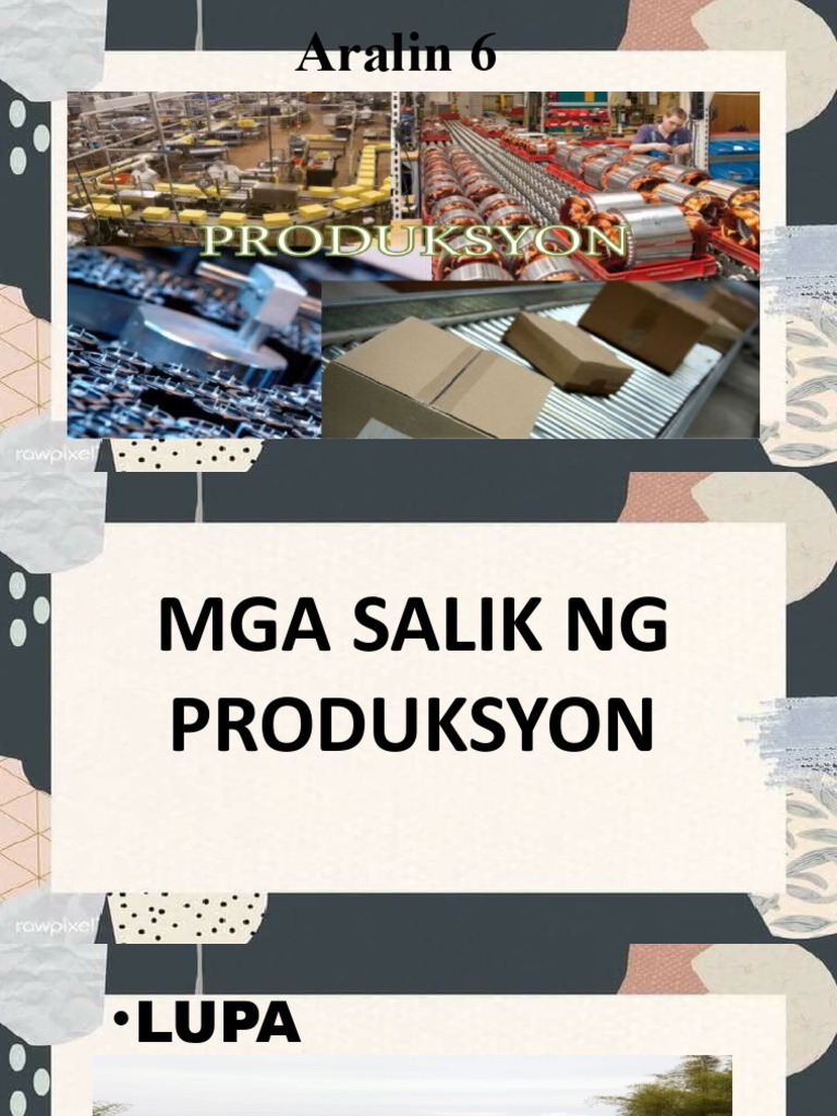 Aralin 6 - Produksiyon | PDF