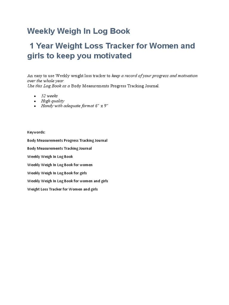 Weekly Weigh in Log Book | PDF | Self-Improvement