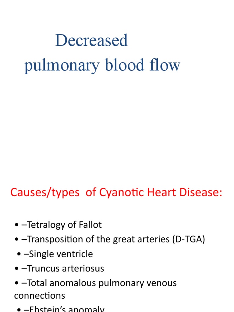 Decreased Pulmonary Blood Flow (CYANOTIC HEART DEFECTS) | PDF ...