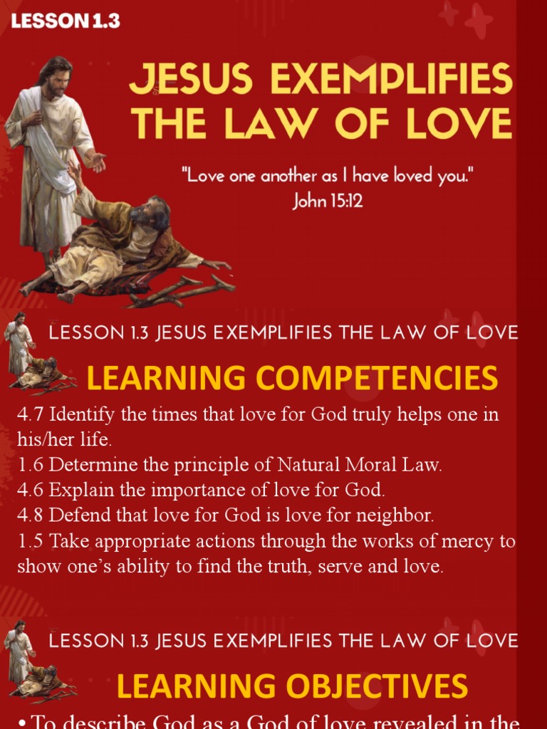 Unit 1 - 1.3 Jesus Exemplifies The Law of Love | PDF | Love | God
