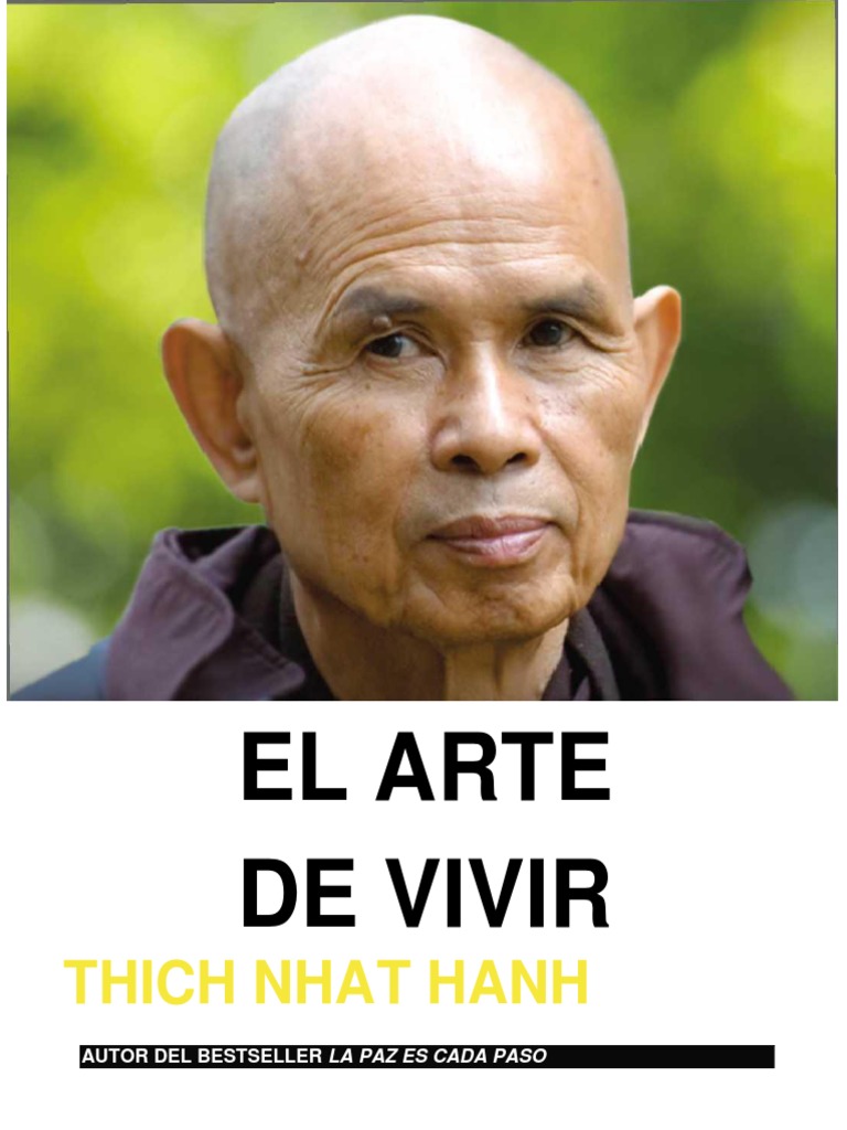 EL ARTE DE VIVIR - Thich Nhat Hanh | PDF | Pensamiento | Amor