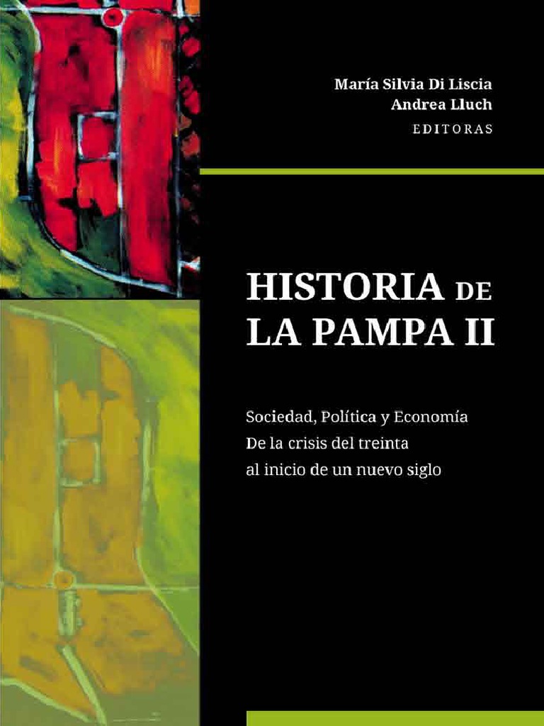 Historia de La Pampa II - Di Liscia María Silvia - Lluch Andrea ...