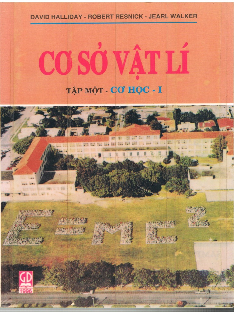 Cơ sở vật lí-Halliday, Resnick-Tập 1 Cơ học | PDF