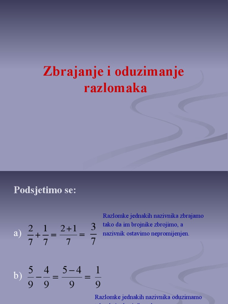 Zbrajanje I Oduzimanje Razlomaka | PDF