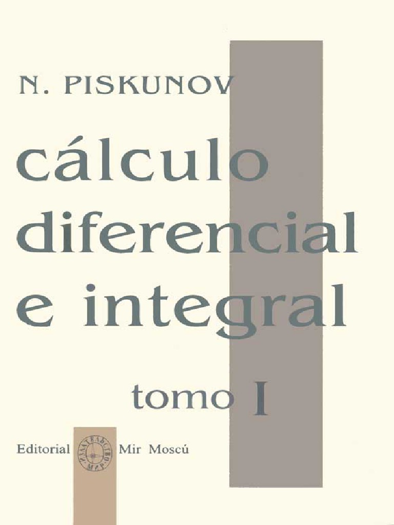 N. Piskunov - Calculo Diferencial e Integral - Tomo I-Editorial Mir (1977) Esp | PDF | Función ...