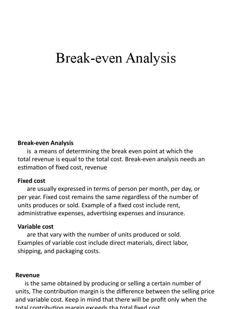 Break-even Analysis Explained | PDF | Marketing | Business