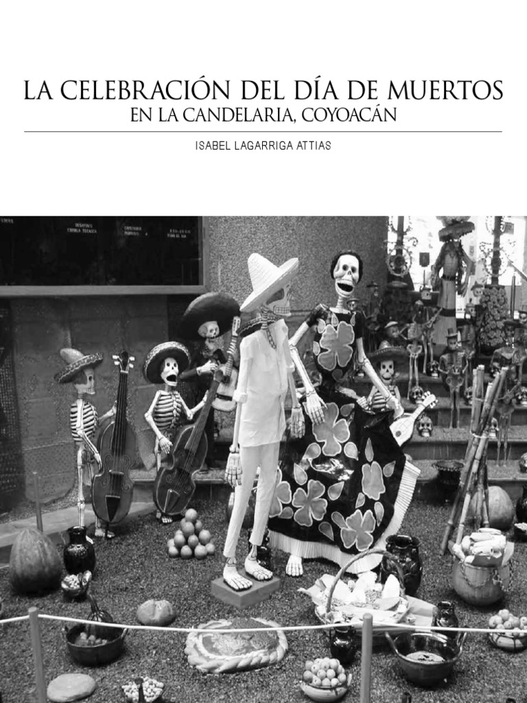Celebración Del Día De Muertos Pdf México Víspera De Todos Los Santos