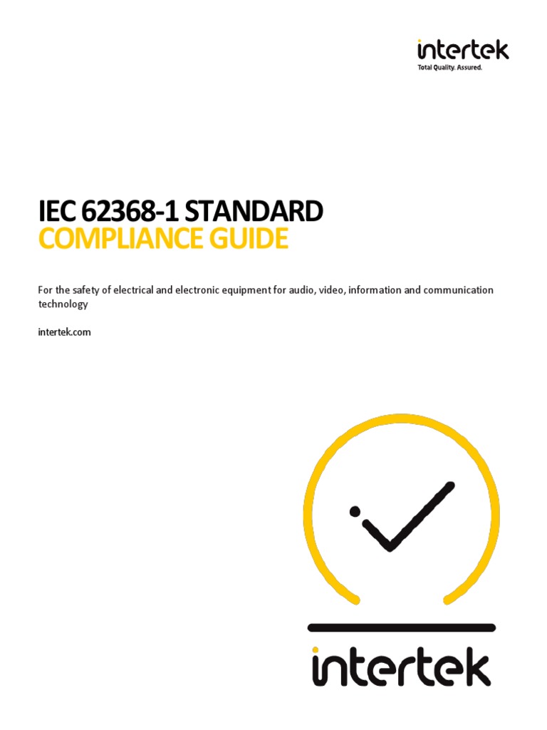 Intertek - IEC 62368-1 Standard Compliance Guide White Paper - 2019.04 ...