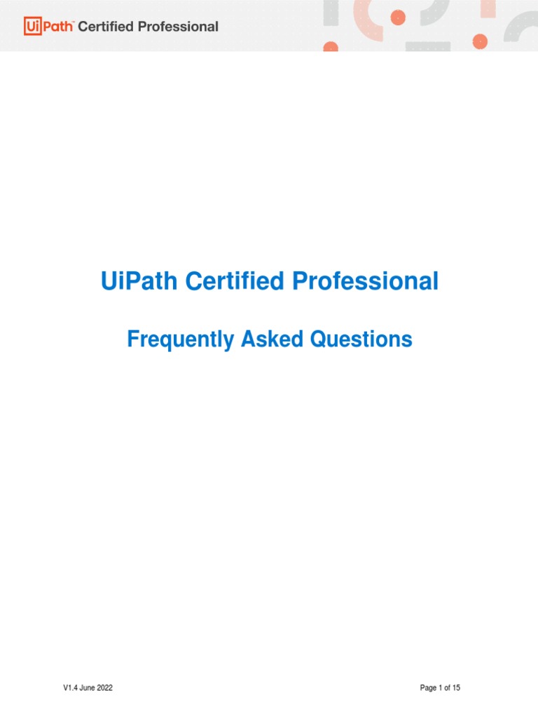 UiPath Certified Professional - FAQs v1.0 | PDF | Test (Assessment ...