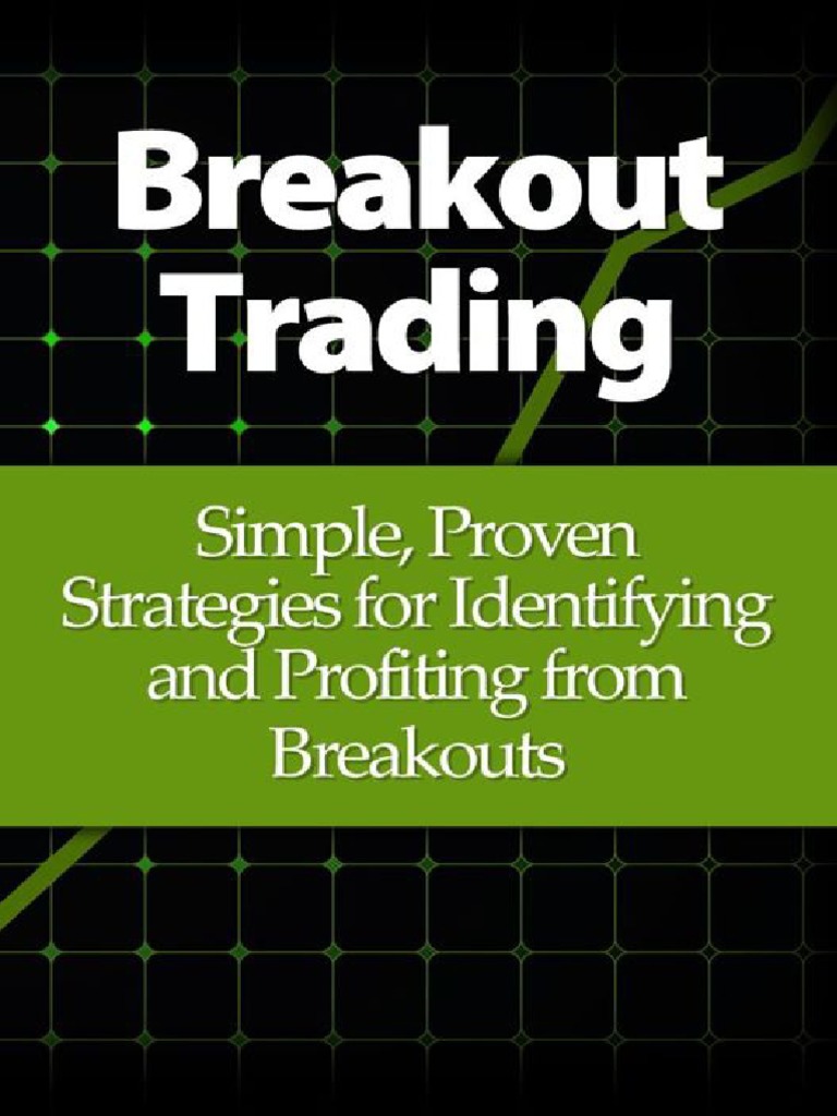Understanding Breakout Trading Strategies | PDF | Market (Economics ...