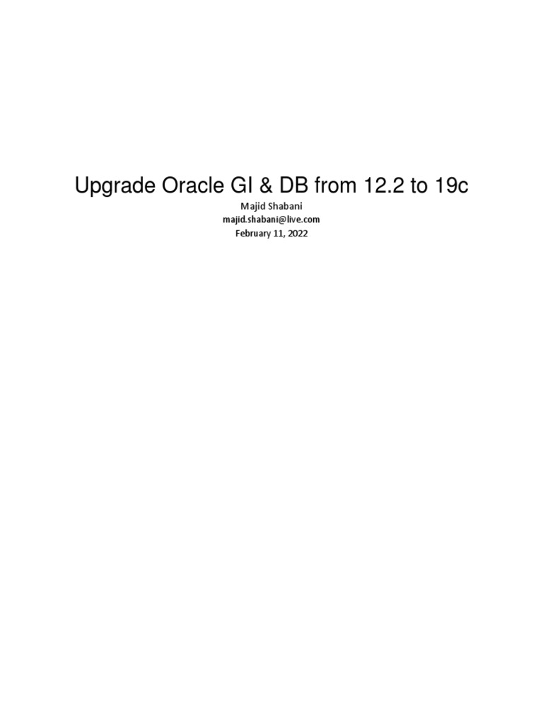 Upgrade Oracle Gi Db From 12 2 To 19c 1644774477 Pdf Oracle Database Zip File Format