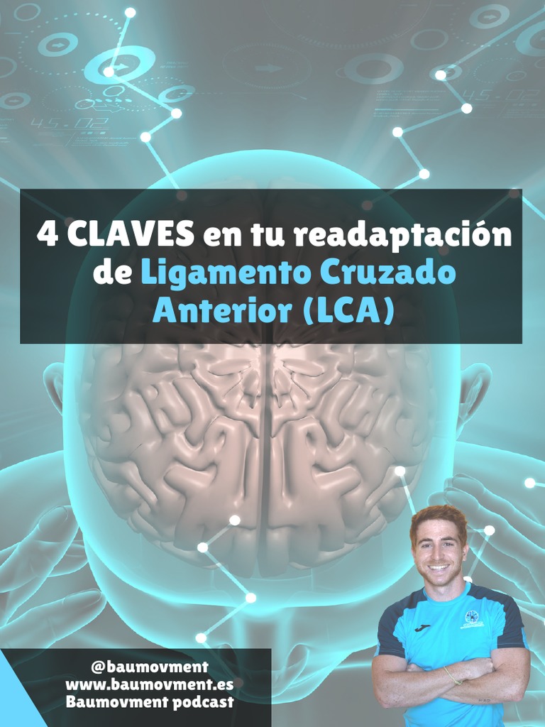 E-Book. 4 Claves en Tu Recuperación Del LCA Fin | Descargar gratis PDF | Realimentación | Rodilla