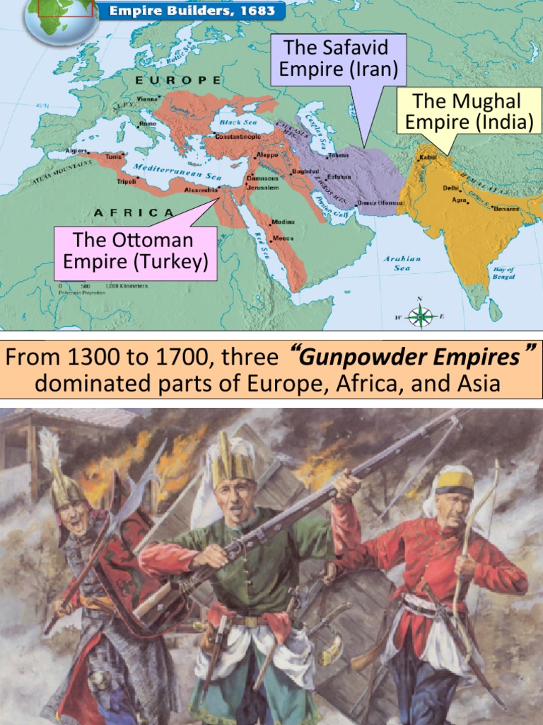 Gunpowder Empires - Story Style | PDF | Mughal Empire | Ottoman Empire