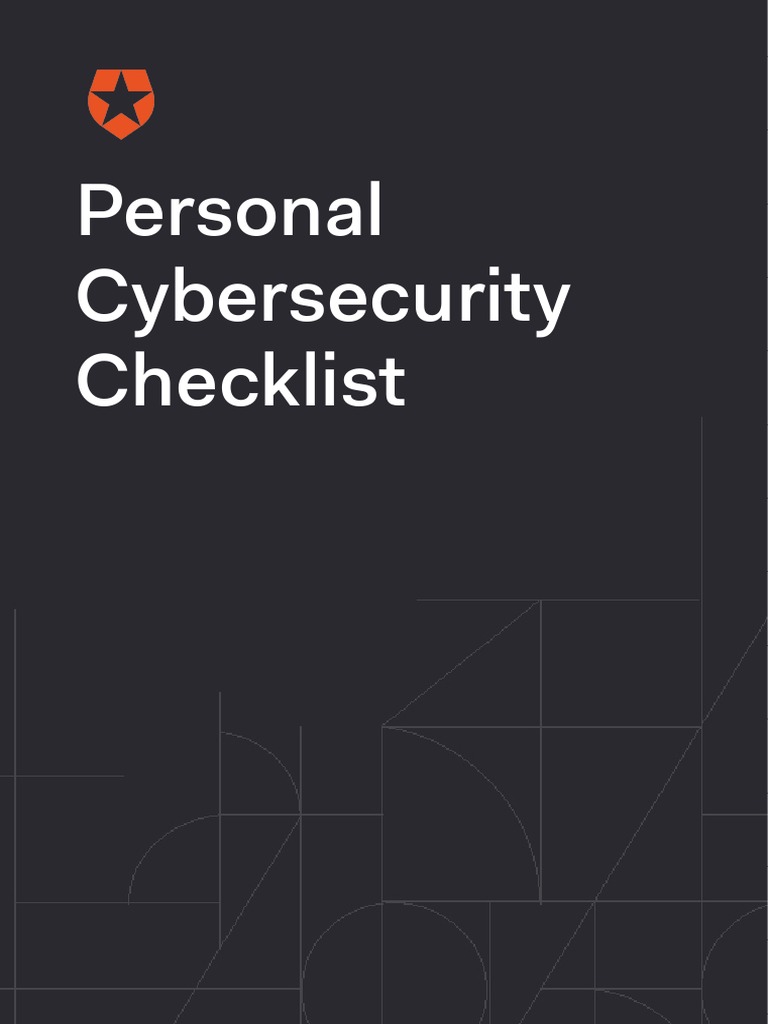 Personal Cybersecurity Checklist Guide | PDF | Security | Computer Security