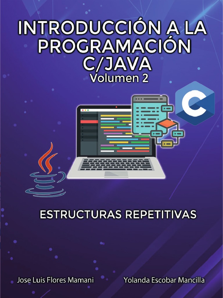 Estructuras Repetitivas en C y Java | PDF | Lenguaje de programación | Entorno de desarrollo ...