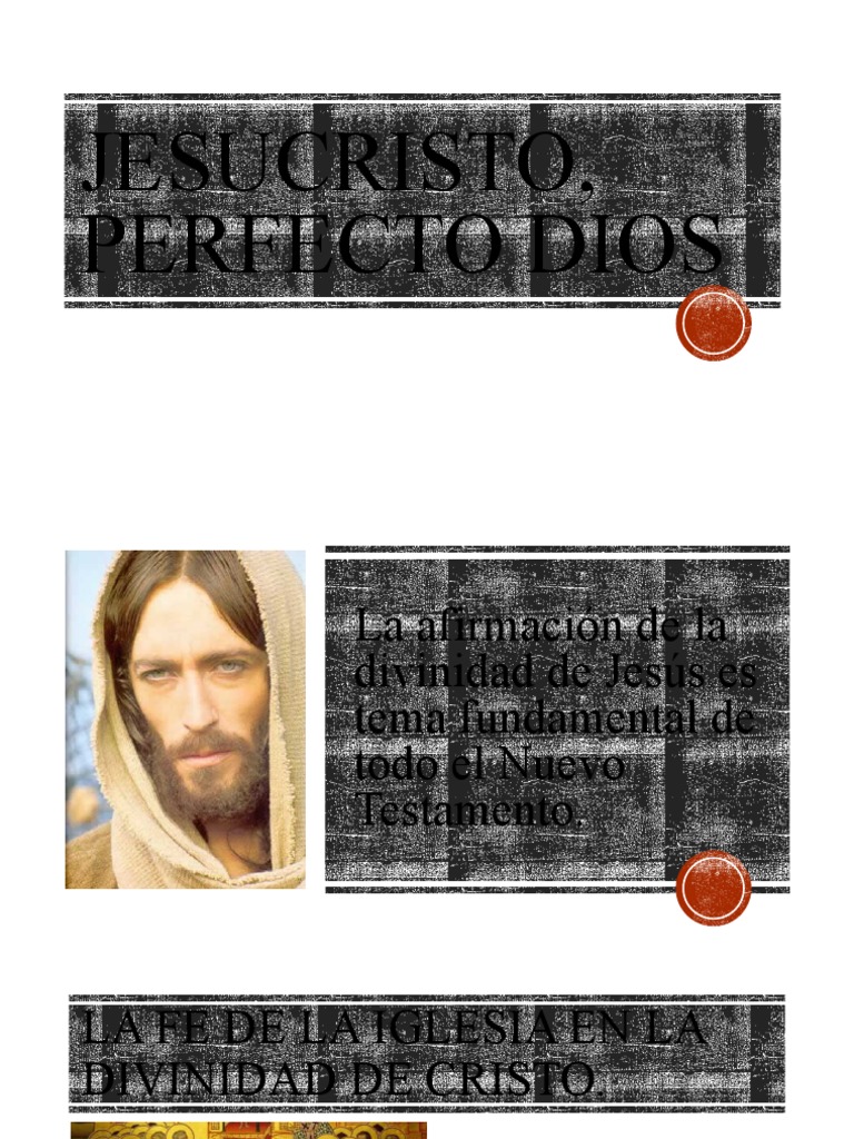 JESUCRISTO, Perfecto Dios | PDF | Cristología | Cristo (título)
