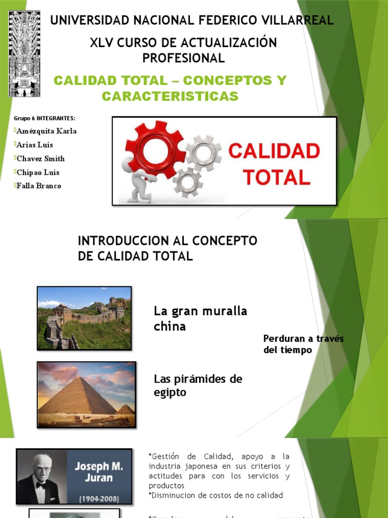 Grupo 6 - Calidad Total - Conceptos y Caracteristicas | PDF | Calidad (comercial) | Liderazgo