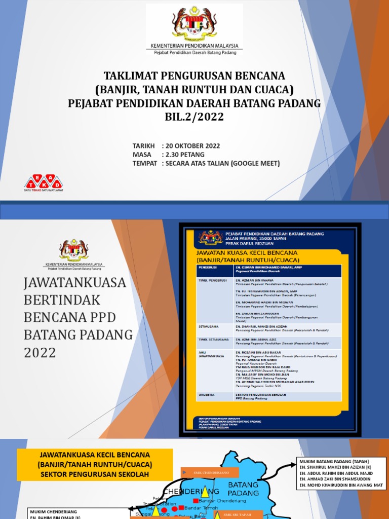 Taklimat Jawatankuasa Bertindak Bencana PPD Batang Padang 2022 Update | PDF
