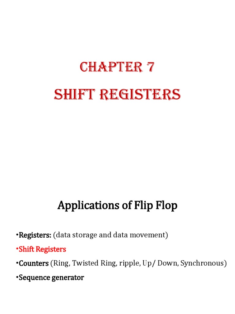 Chapter 7 - Shift Register | PDF | Electronic Engineering | Electrical Circuits
