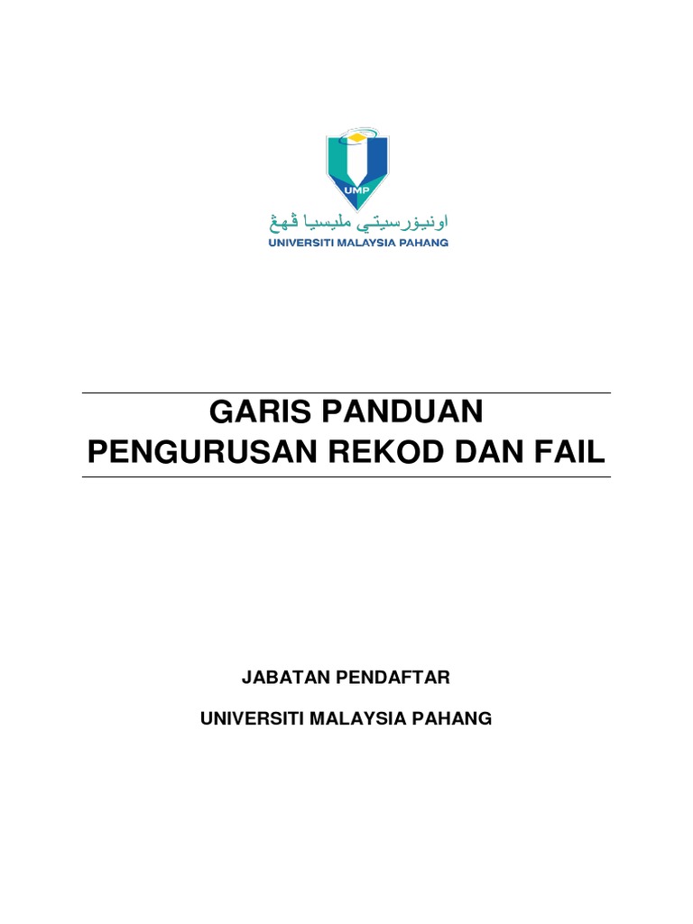 Garis Panduan Pengurusan Rekod Fail Ump - Jkpu 23.2.2022 | PDF