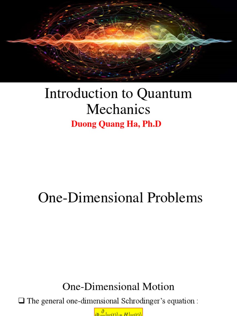 Introduction To Quantum Mechanics - Lecture4 - DQH | PDF | Wave ...