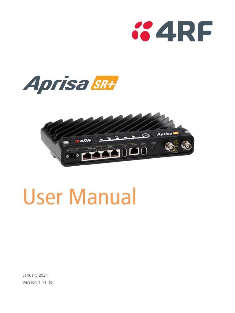 Aprisa SR+ User Manual 1.11.1 English | PDF | Usb | Computer Network