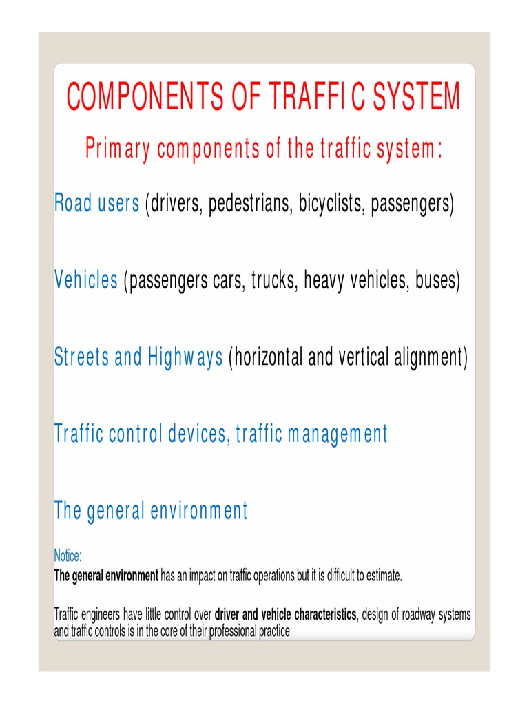 Lecture - PPT 02 - PPT - COMPONENTS OF TRAFFIC SYSTEM | PDF | Traffic ...