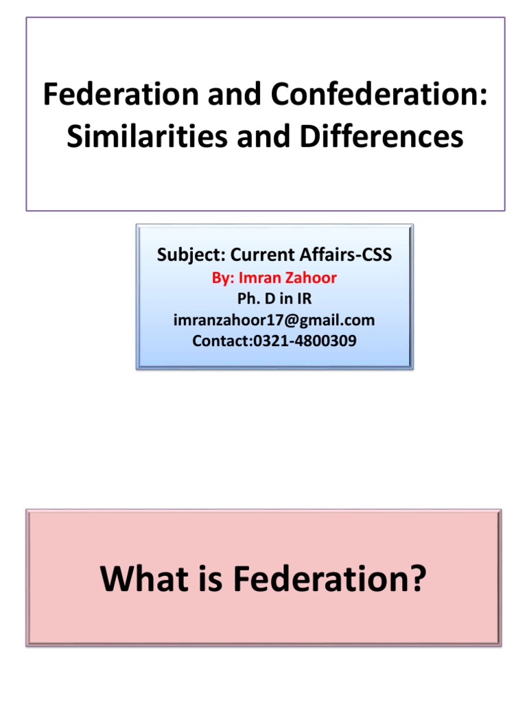 Federation and Confedration 7 July. 2020 | PDF | Federation | Confederation