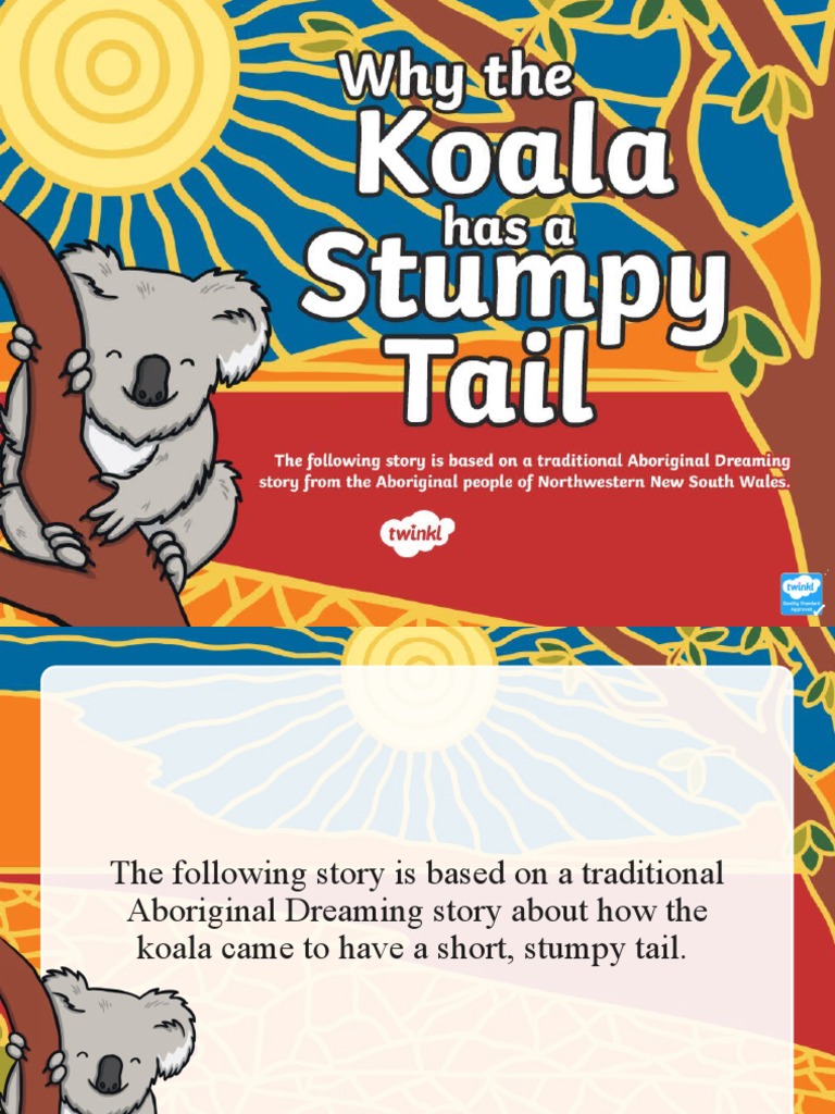 Why The Koala Has A Stumpy Tail PowerPoint | PDF | Poetry