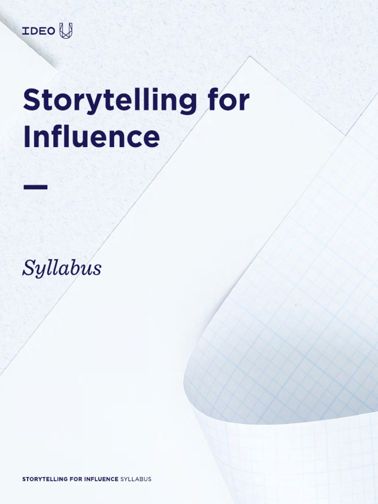 Storytelling For Influence Full Syllabus July 2022 | PDF | Storytelling ...