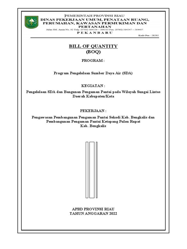 BOQ - Pengawasan Pembangunan Pengaman Pantai Sekodi Kab. Bengkalis Dan Pembangunan Pengaman ...