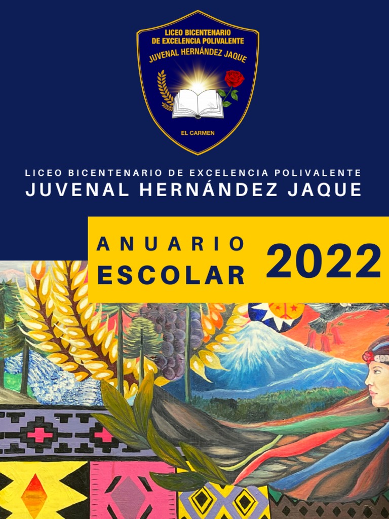 Anuario Escolar - 2022 - Liceo Bicentenario de Excelencia Juvenal ...