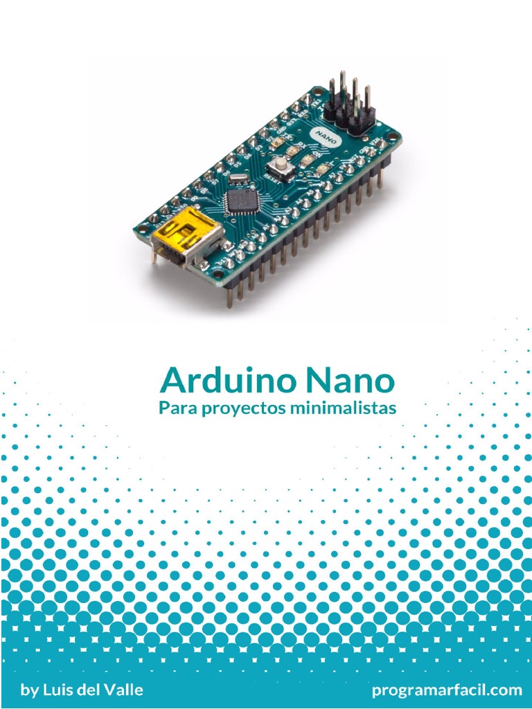 Indice Arduino Nano | PDF | Arduino | Ingeniería Informática