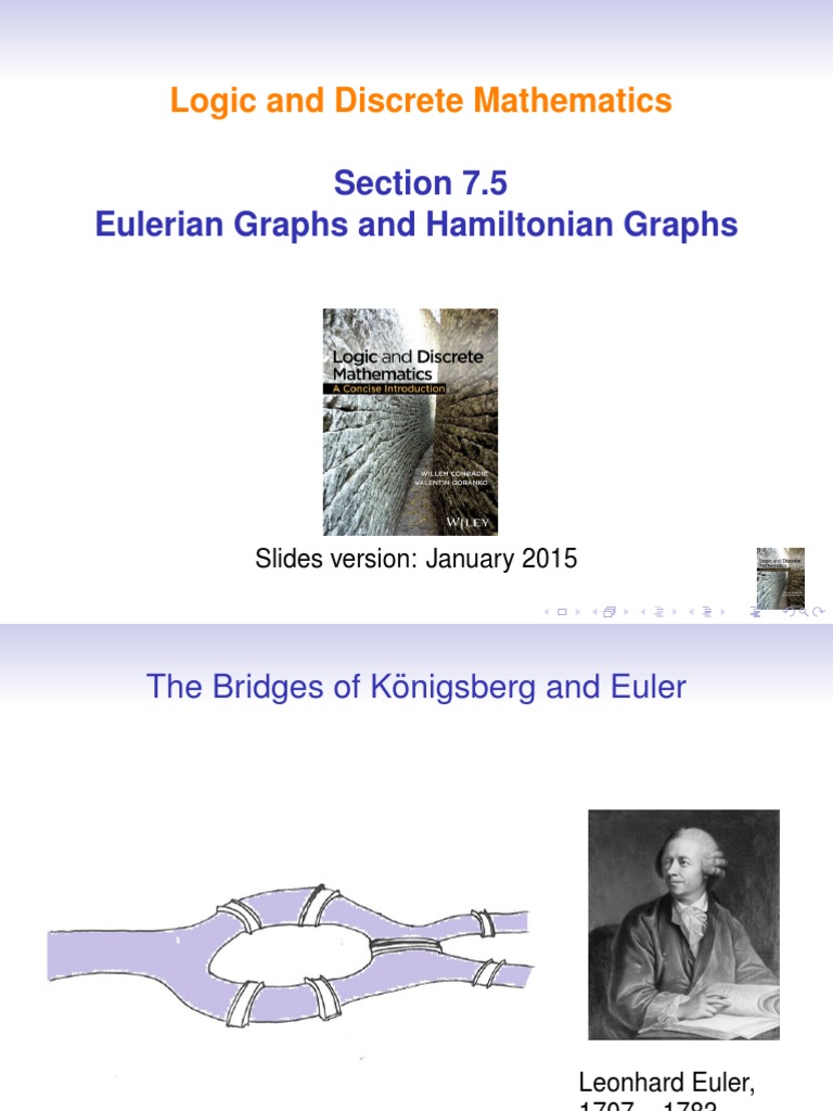 Logic and Discrete Mathematics: Section 7.5 Eulerian Graphs and ...