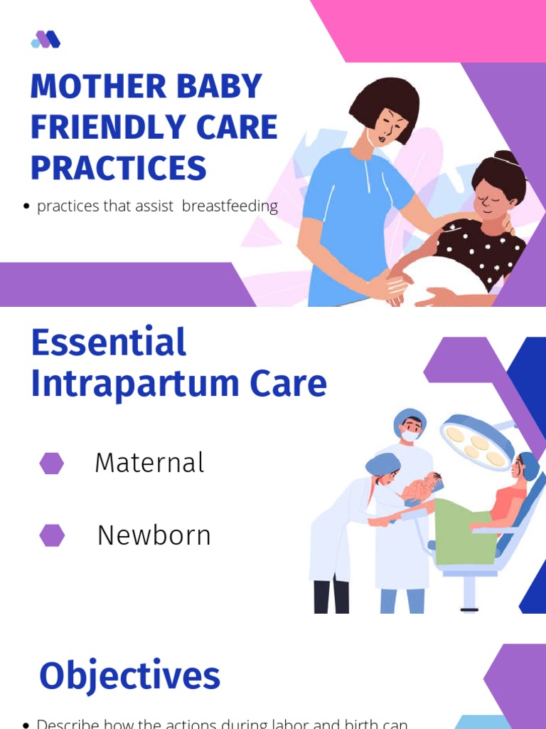 Mother Friendly Care Practices | PDF | Breastfeeding | Childbirth