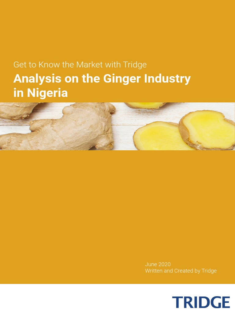 Nigeria+-+Ginger Updated | PDF | Ginger | Market (Economics)