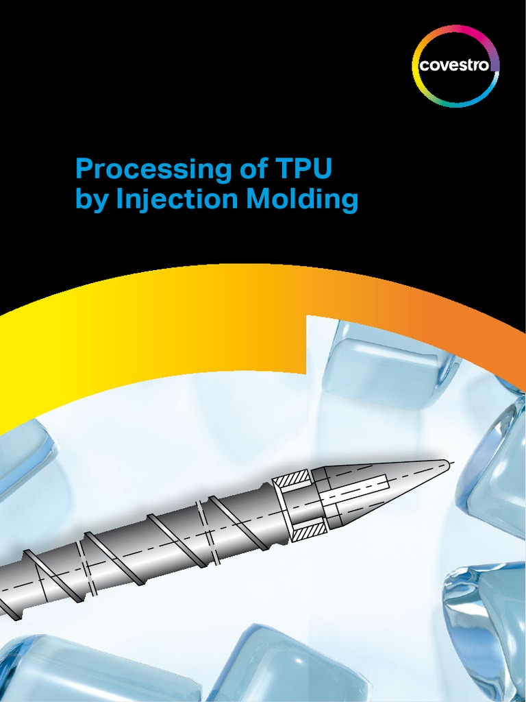 Processing of TPU by Injection Molding | PDF | Polyurethane | Waste