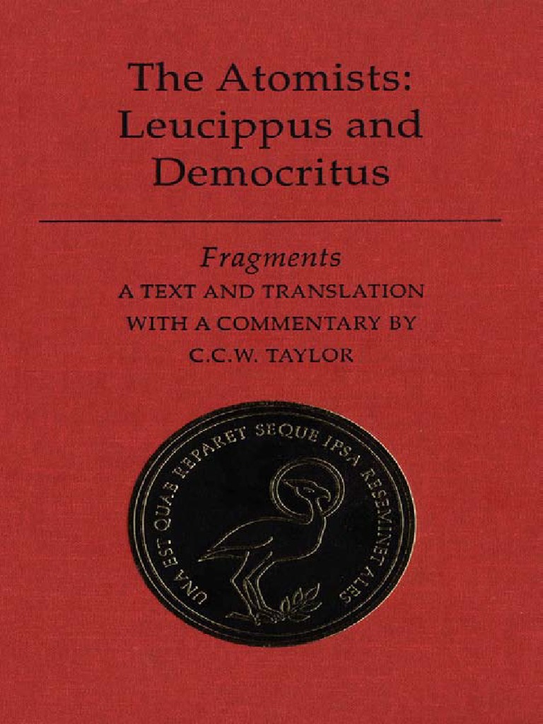 The Atomists Leucippus and Democritus Fragments 0802043909 | PDF ...