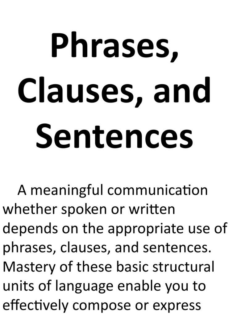 Phrases, Clauses, and Sentences | PDF