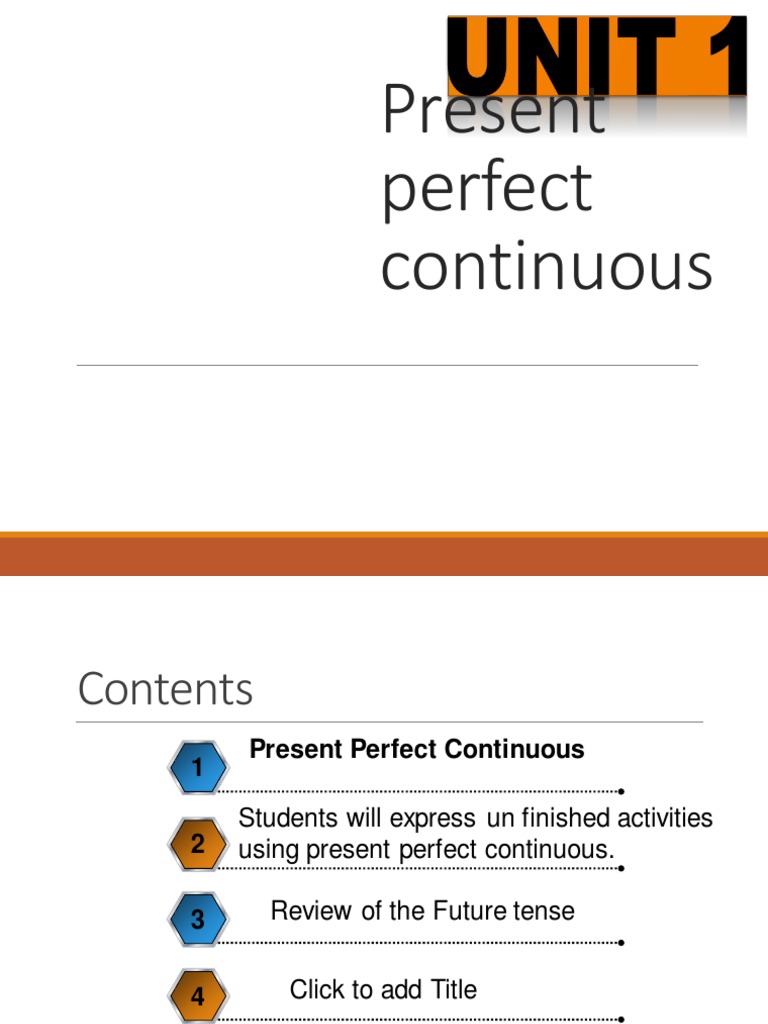 Present Perfect Continuous Overview | PDF | Perfect (Grammar) | Linguistics