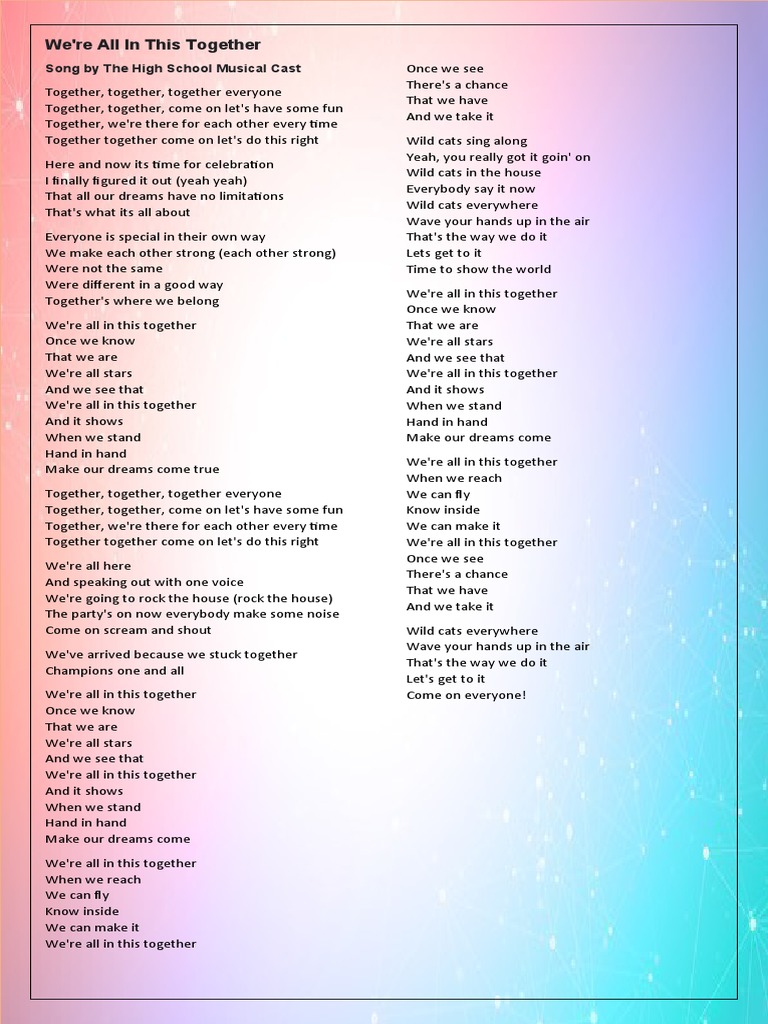 We're All in This Together: Song by The High School Musical Cast | PDF