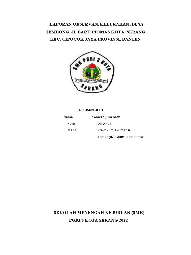 Laporan Observasi Kelurahan /desa Tembong, JL Baru Ciomas Kota, Serang ...