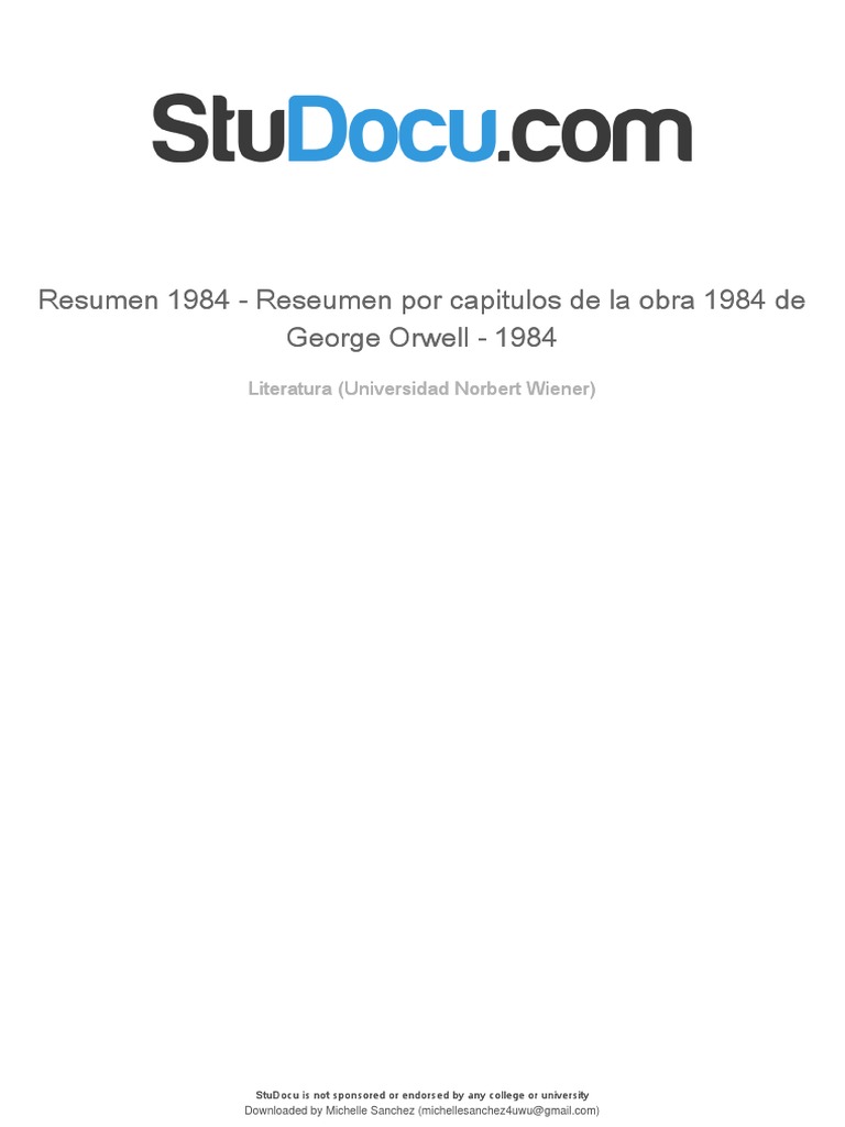 Resumen 1984 Reseumen Por Capitulos de La Obra 1984 de George Orwell ...