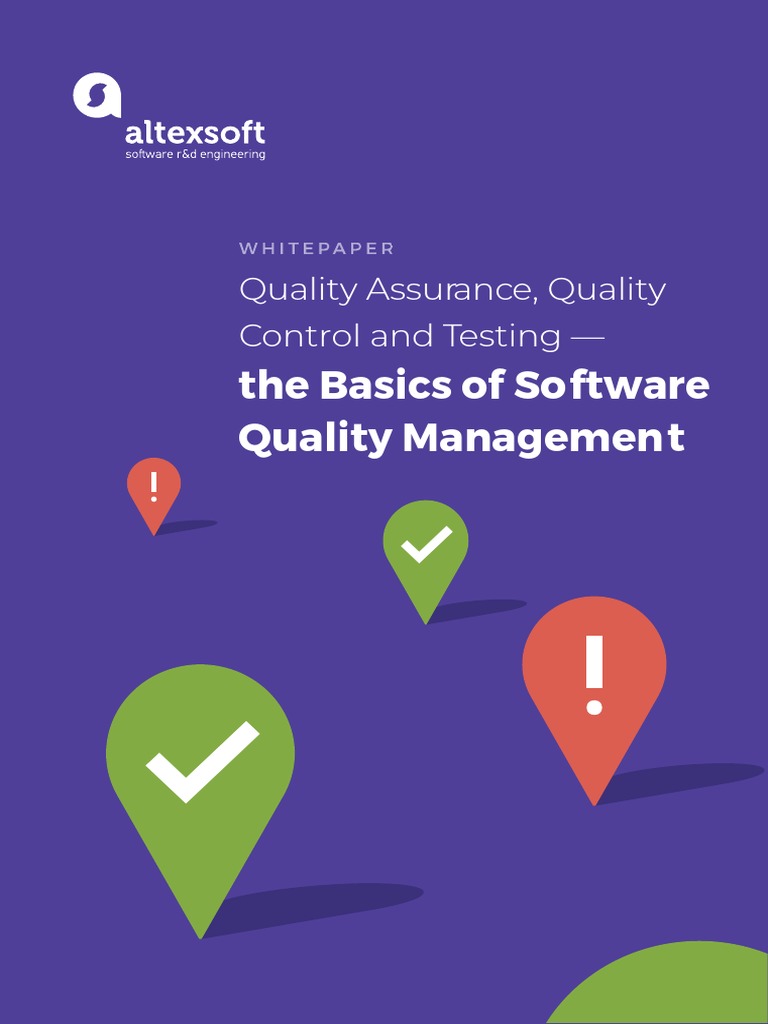 Quality Assurance Quality Control and Testing Whitepaper | PDF ... Quality Assurance Quality Control and Testing Whitepaper | PDF ...
