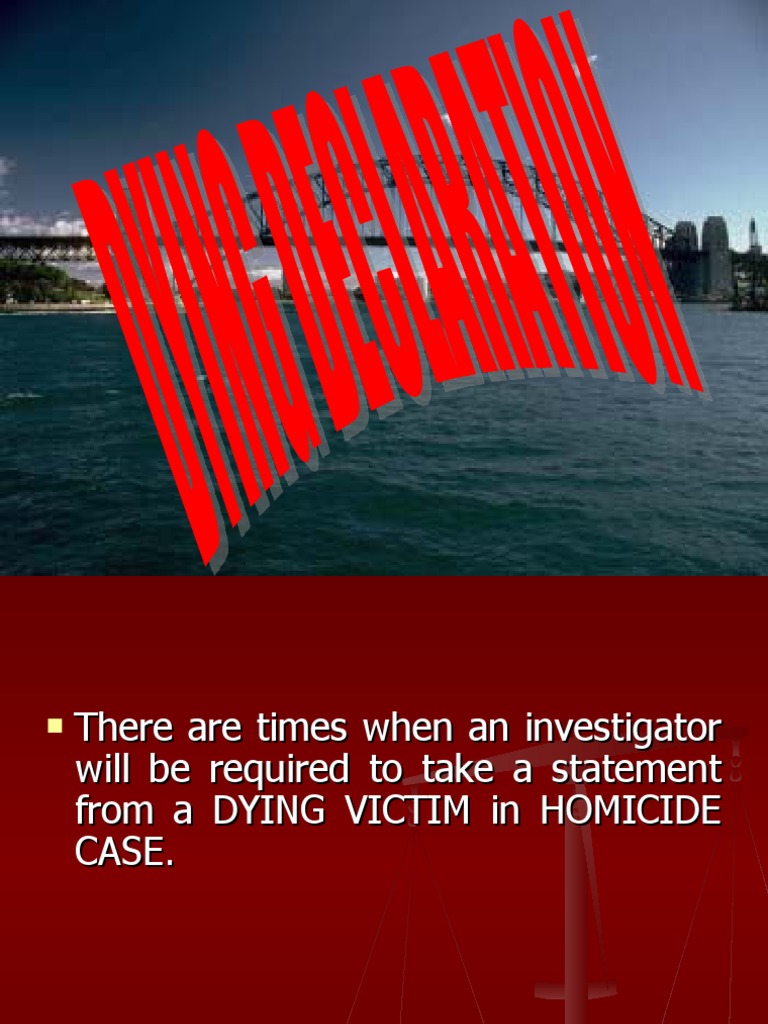 Dying Declaration Presentation | PDF | Hearsay | Criminal Justice