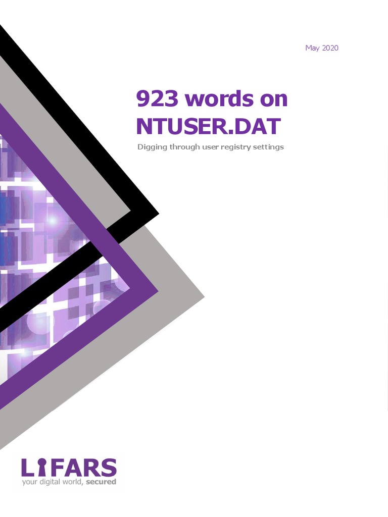 Reconstructing User Activity: A Technical Guide to Analyzing the NTUSER.DAT Registry File | PDF ...