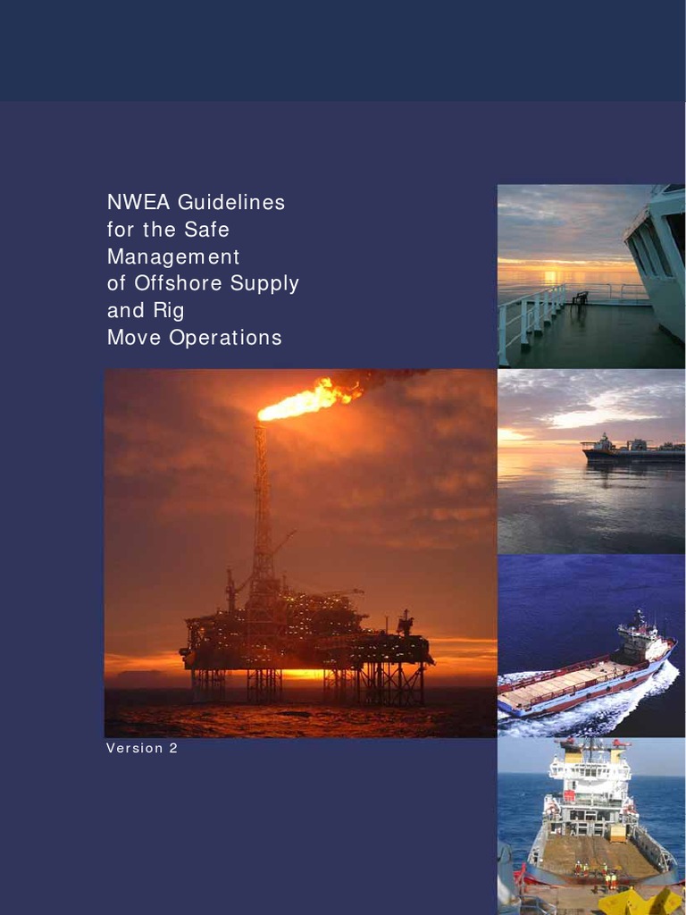 Guidelines For The Safe Management of Offshore Supply and Rig Move ...