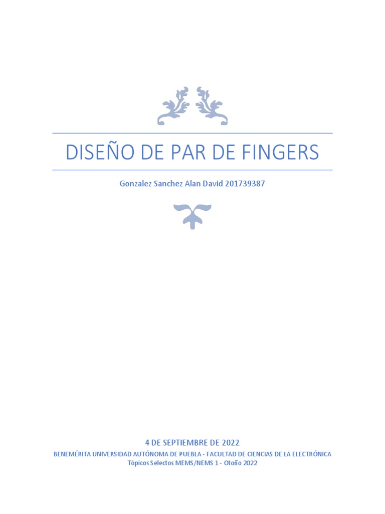 Diseño de Par de Fingers | PDF | Sistemas micro electromecánicos | Science
